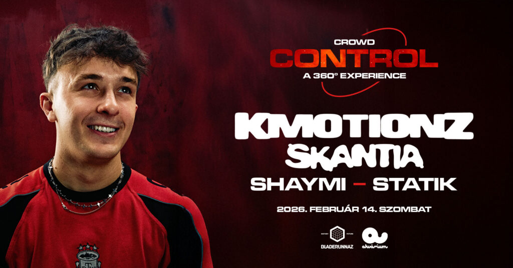K Motionz pres. Crowd Control w/ Skantia • Akvárium
